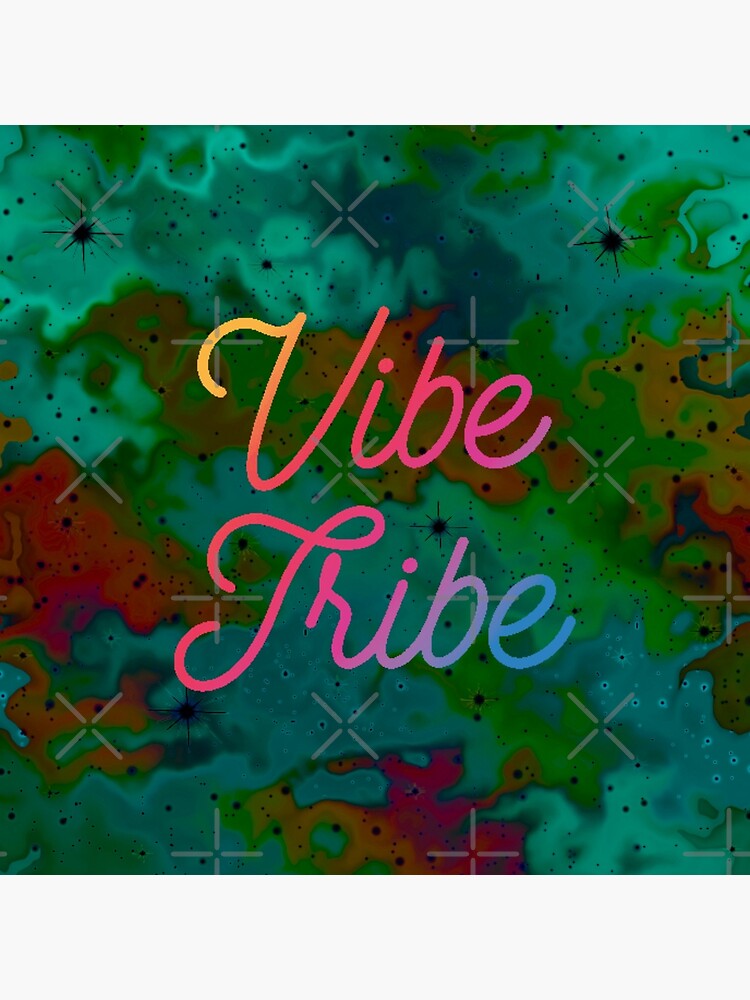 "Vibe tribe dark green design with cursive text" Poster by ...