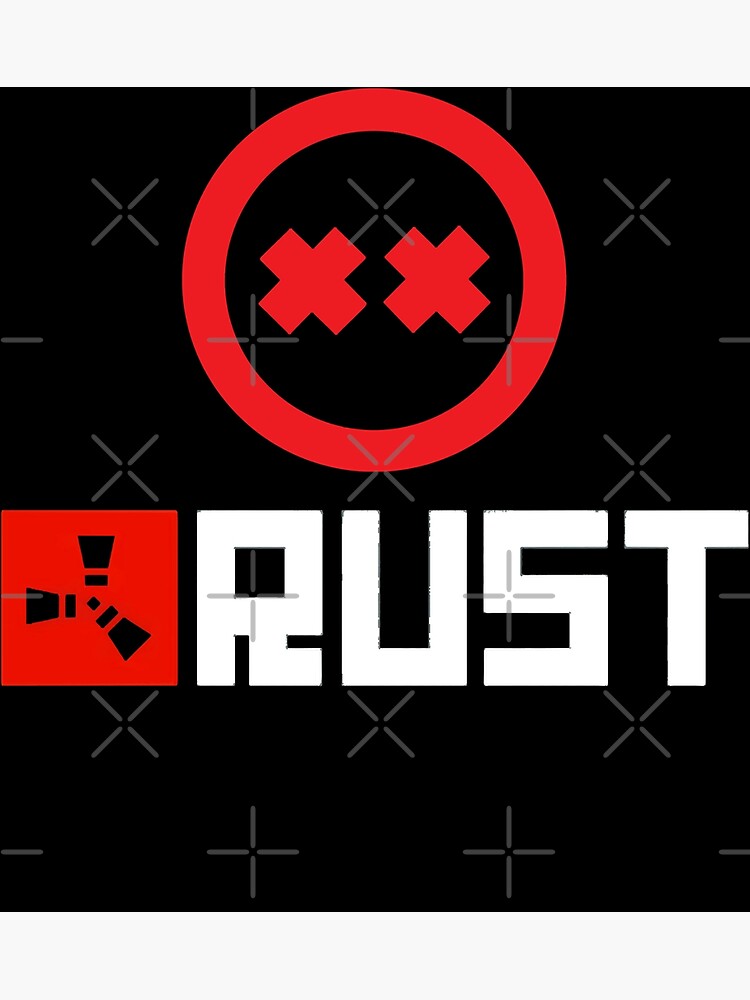 "Funny Man Rust Logo Awesome For Movie Fans" Poster by BirdieGoldner ...