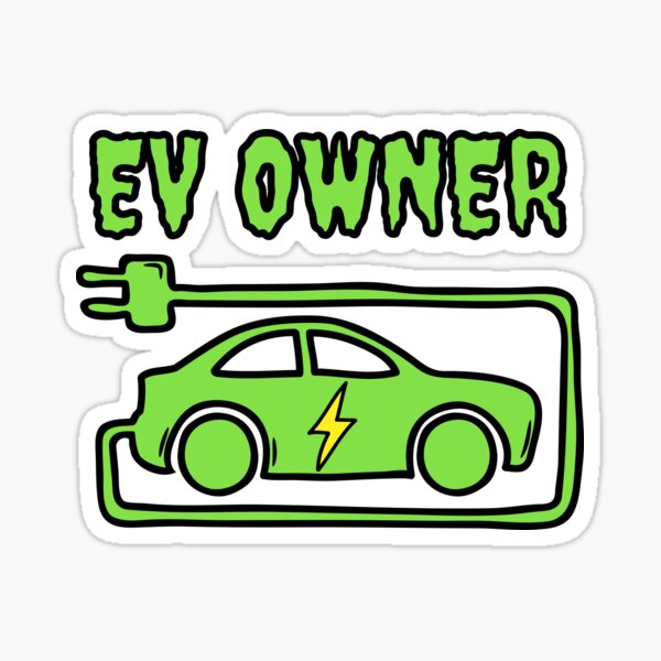 "Electric Vehicle EV Owner" Sticker for Sale by EngineersArt | Redbubble