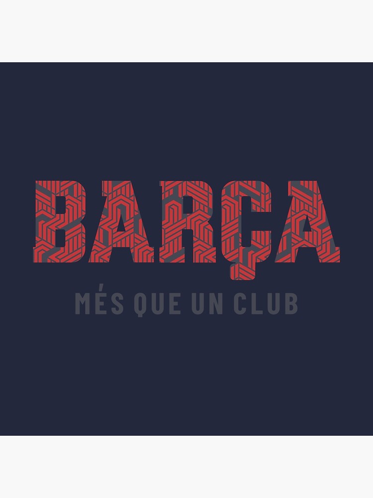 "Barca Mes Que Un Club" Poster for Sale by MBOZEN | Redbubble