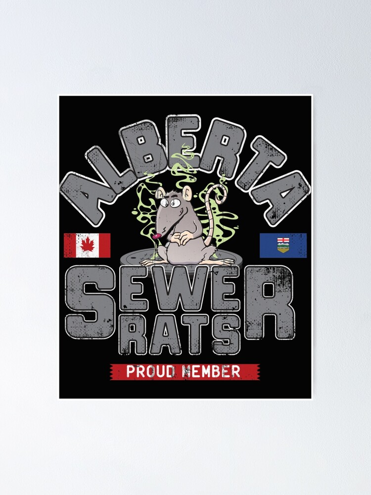 "Official Alberta Sewer Rats Proud Member Essential" Poster for Sale by ...