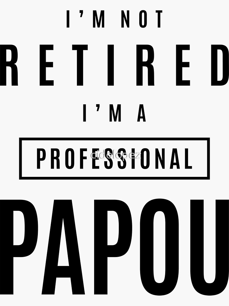 Papou Merch & Gifts for Sale | Redbubble