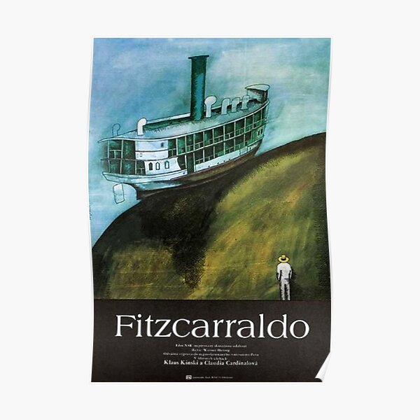 "Fitzcarraldo classic" Poster by OGANJ6 | Redbubble