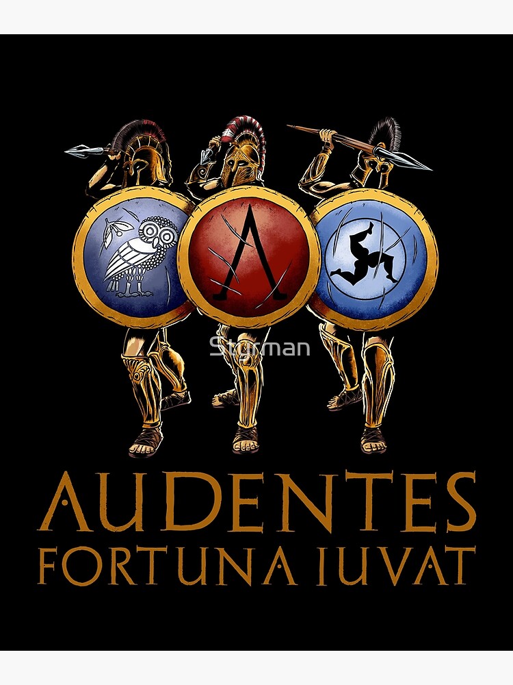 "Audentes Fortuna Iuvat - Fortune Favours The Bold - Ancient Greek ...