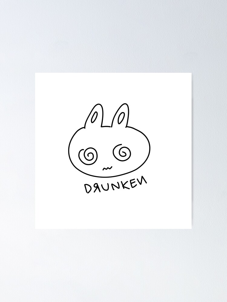 "Drunken White Rabbit Part2" Poster for Sale by POYPLANET | Redbubble