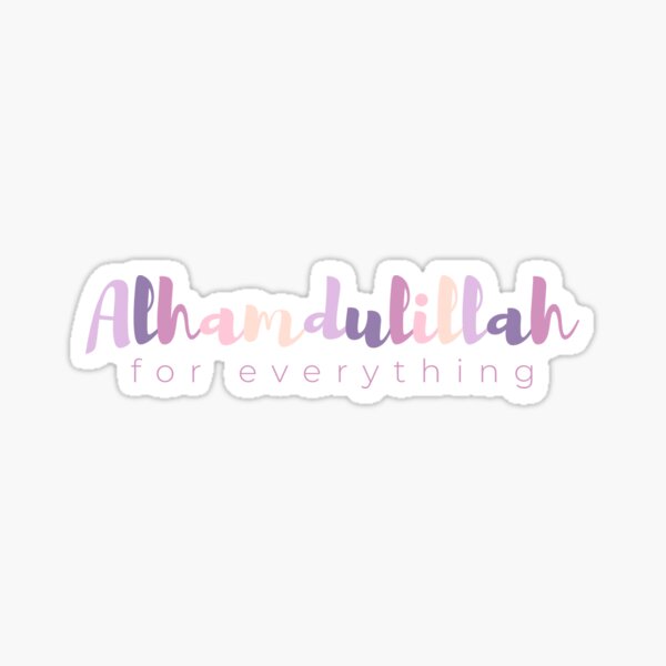 "Alhamdulillah Islamic Art" Sticker for Sale by bySKstudio | Redbubble