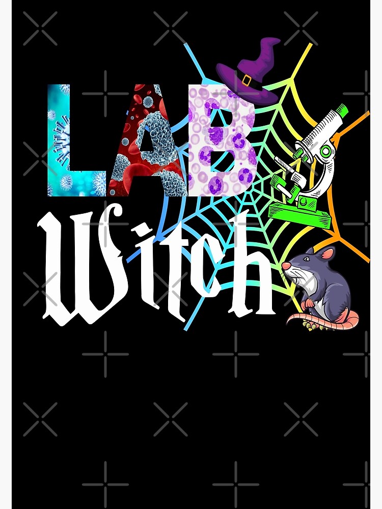 "LAB WITCH FUNNY MEDICAL LAB TECH SCIENTIST MICROBIOLOGY" Poster by ...