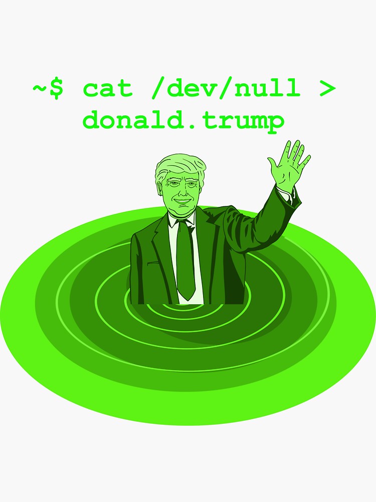 "cat /dev/null Donald Trump" Sticker by boscorat | Redbubble
