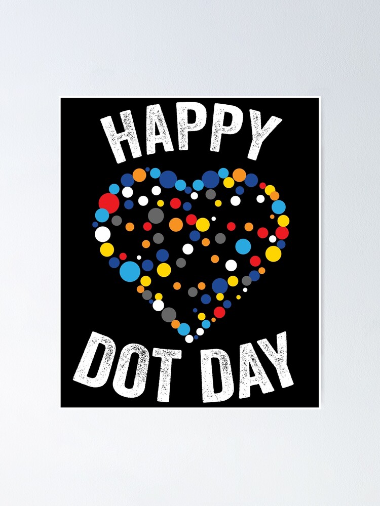 "Happy International Dot Day 2021. Make your mark see where it takes ...