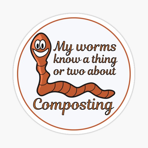 "Worm Composting" Sticker for Sale by EmeralDesigns | Redbubble