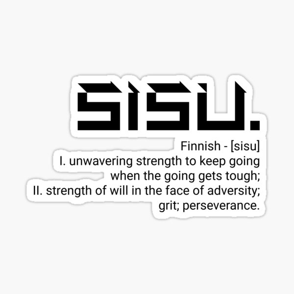 "Sisu - Word Meaning Design Gift Idea" Sticker by Halil-YILDIRIR ...