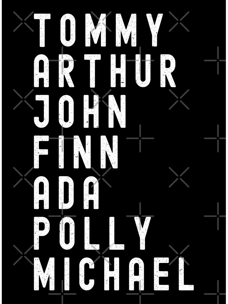 "Shelby Family - Tommy Arthur John Finn Ada Polly Michael" Poster by ...