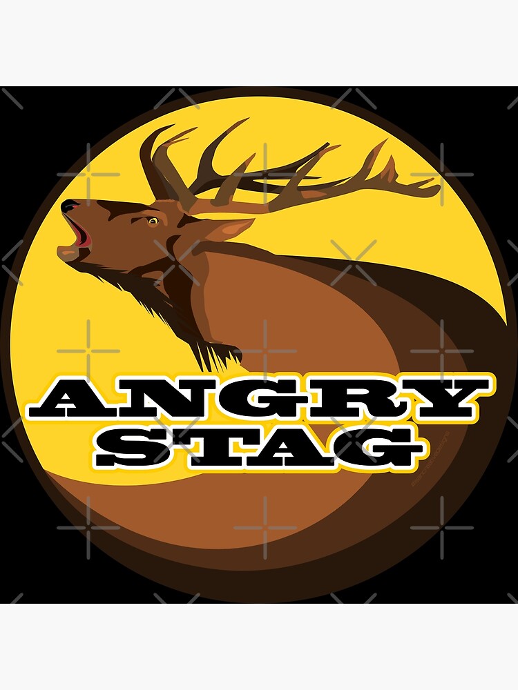 "Angry Stag - Brown Stag - Anti Hunting - Isan Creative Designs" Poster ...