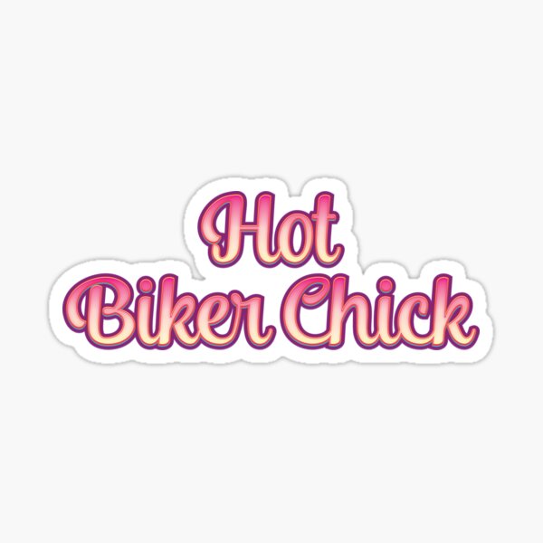 "Hot Biker Chick - Cool Funny Bikers Chicks Motorcycle Helmet Car ...