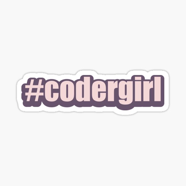 "Women in tech - Coder Girl" Sticker for Sale by nanarts | Redbubble