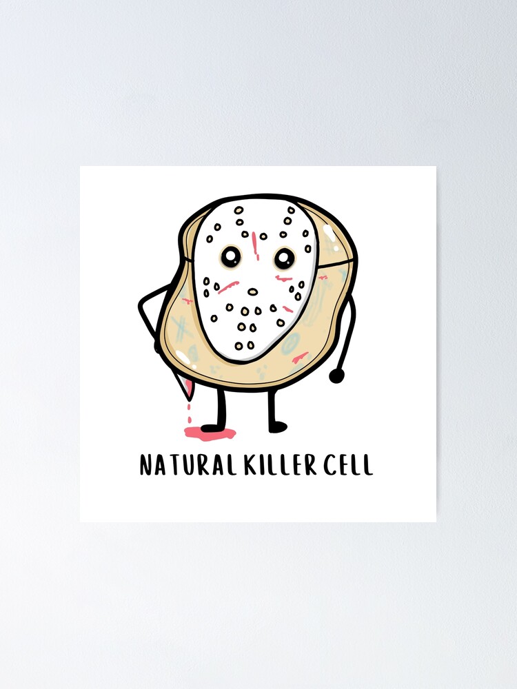 "Natural Killer Cell | Science Pun, Microbiology, Immunology, Funny ...