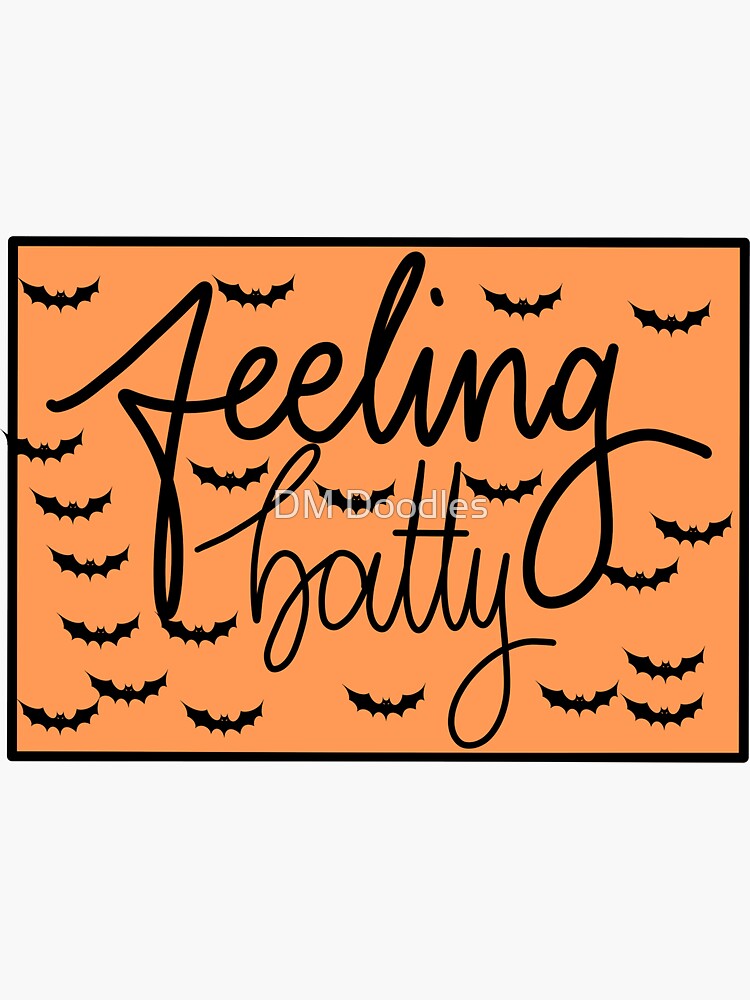 "Feeling Batty" Sticker for Sale by evilqueen2213 | Redbubble