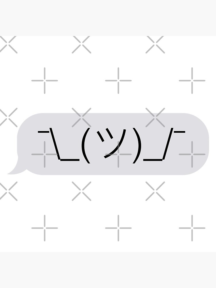 ツ)_/¯ shrug emoticon text bubble" Photographic Print for Sale by ...