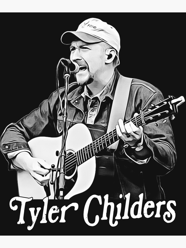 "Tyler Childers " Poster for Sale by TheHobiShop | Redbubble