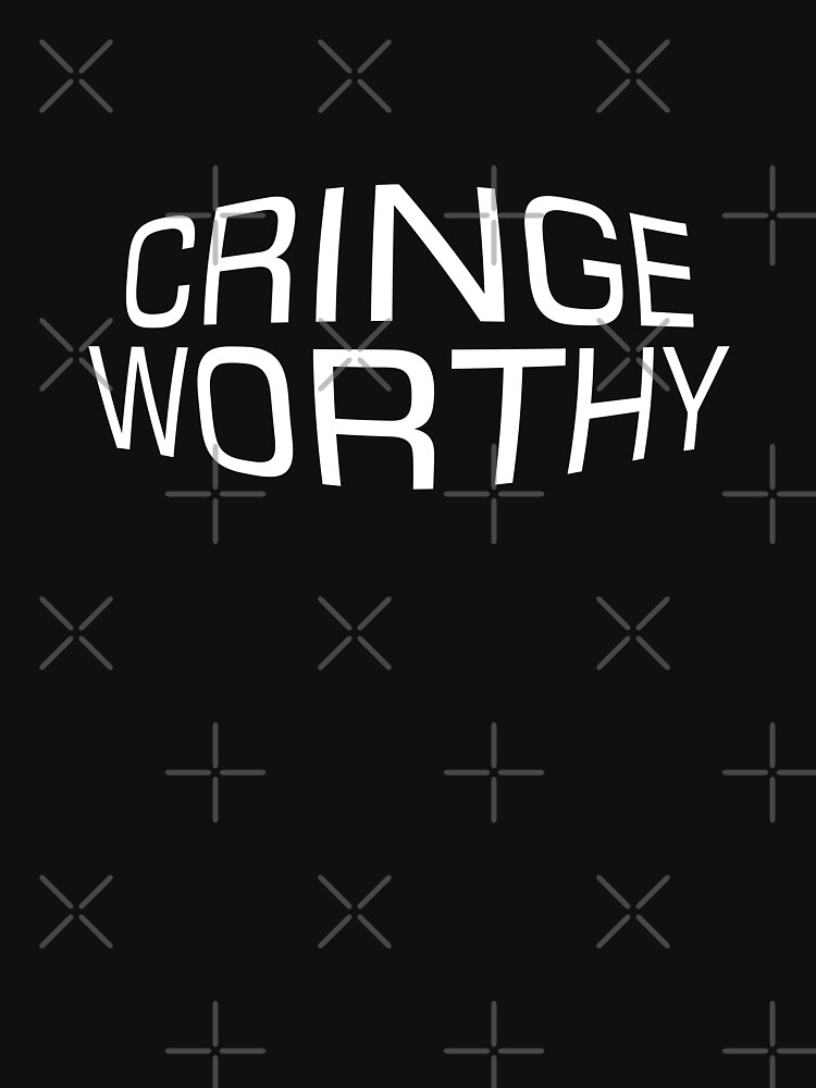 "The Cringe Is Real - Can Live Without The Awkward Cringy Moments In ...