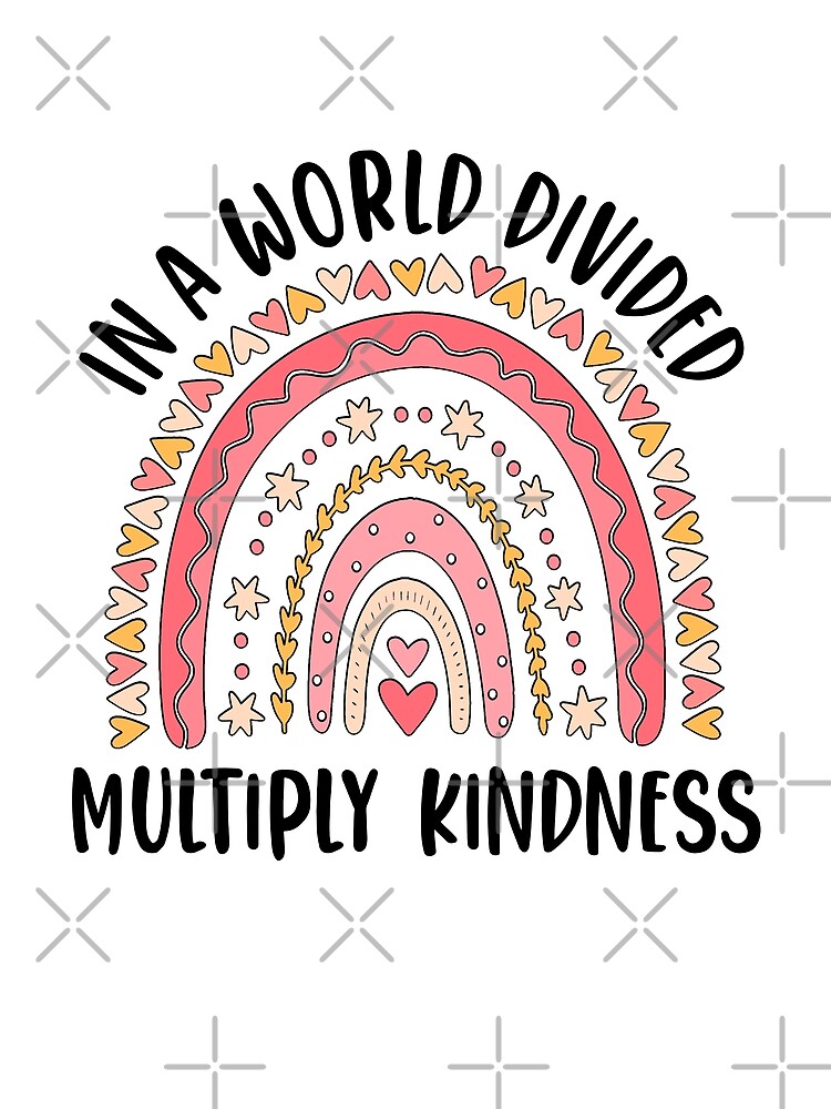 "Math Teacher In A World Divided Multiply Kindness Rainbow" Poster for ...