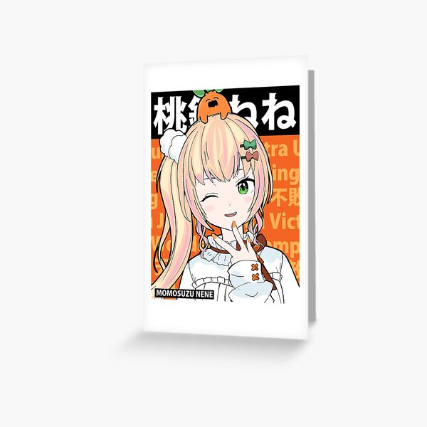 "Hololive Momosuzu Nene Super Nenechi" Greeting Card for Sale by UDTee ...