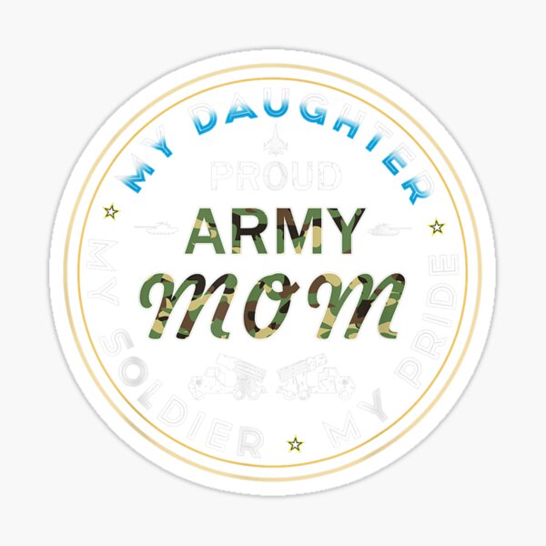 " Army Daughter Soldier Hero Proud Camouflage" Sticker for Sale by ...