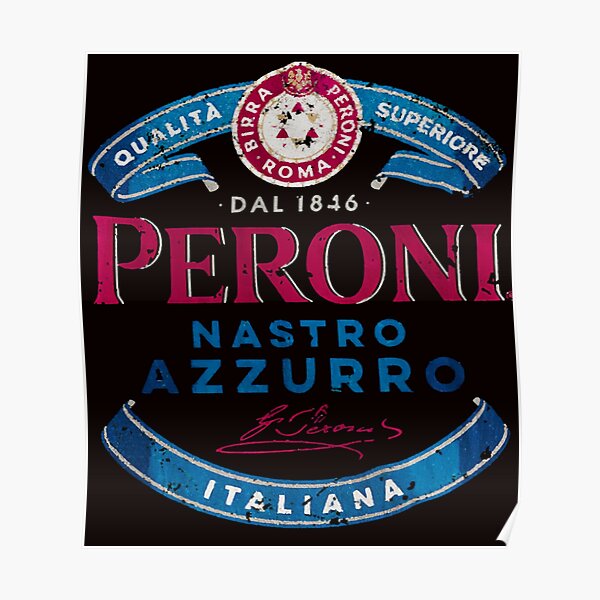 "Peroni Nastro Azzurro" Poster for Sale by shopSshoSN | Redbubble