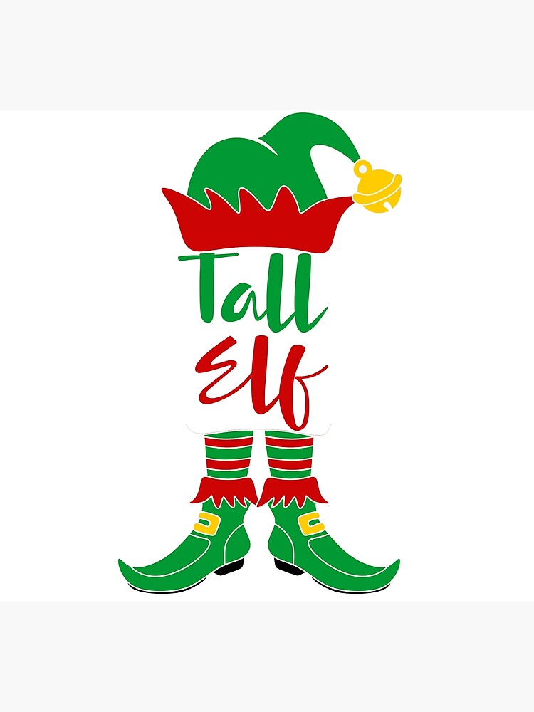 "Tall Elf" Poster by Christmas-Tees | Redbubble
