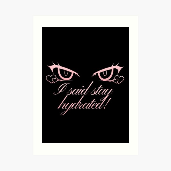 "Kawaii Stay Hydrated - Cute Angry Anime Girl Heart Eyes " Art Print by ...