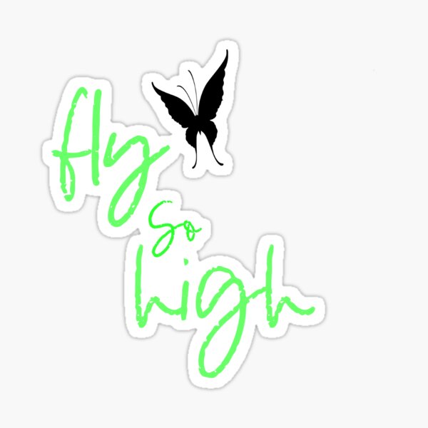 "Fly So High" Sticker by Rabab-Design | Redbubble