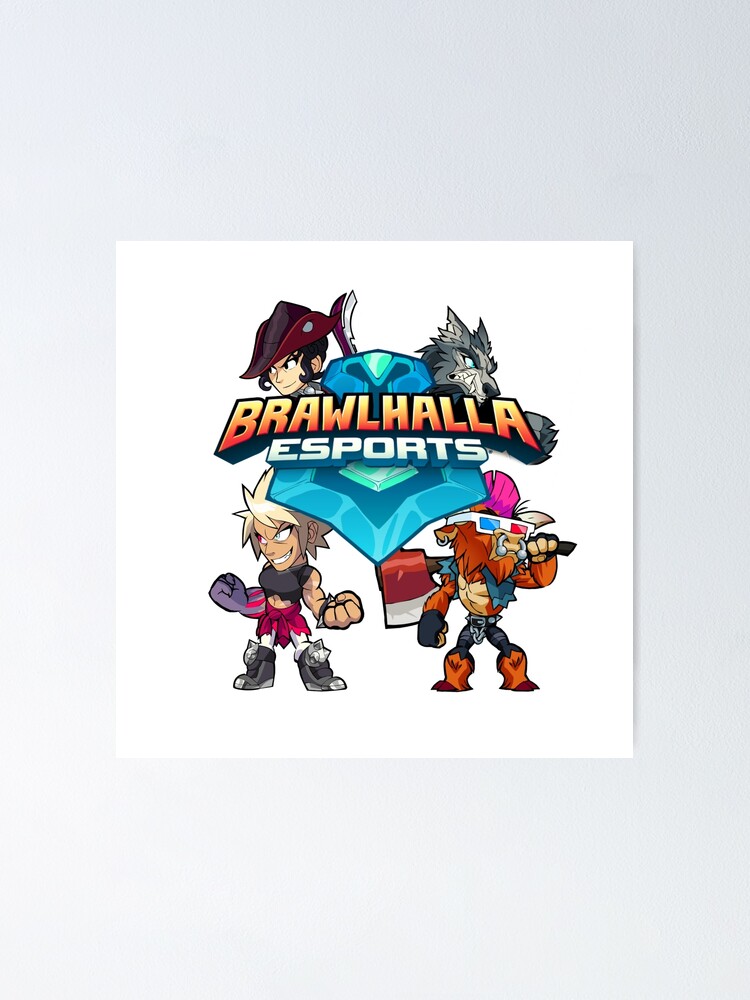 "Your Typical Brawlhalla." Poster for Sale by DiamondExpert | Redbubble