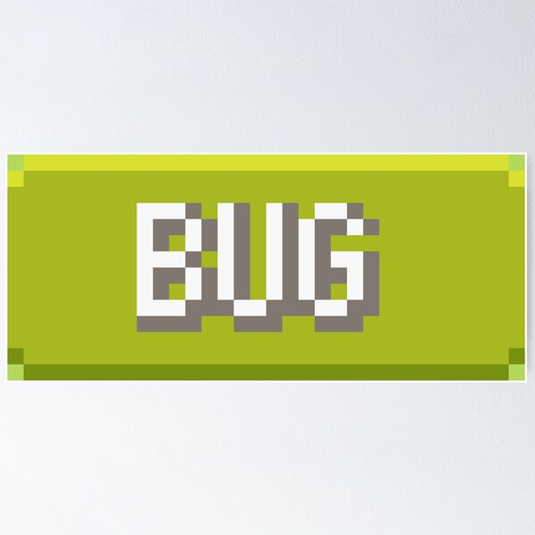 "Bug Type Sprite" Poster for Sale by Biochao | Redbubble