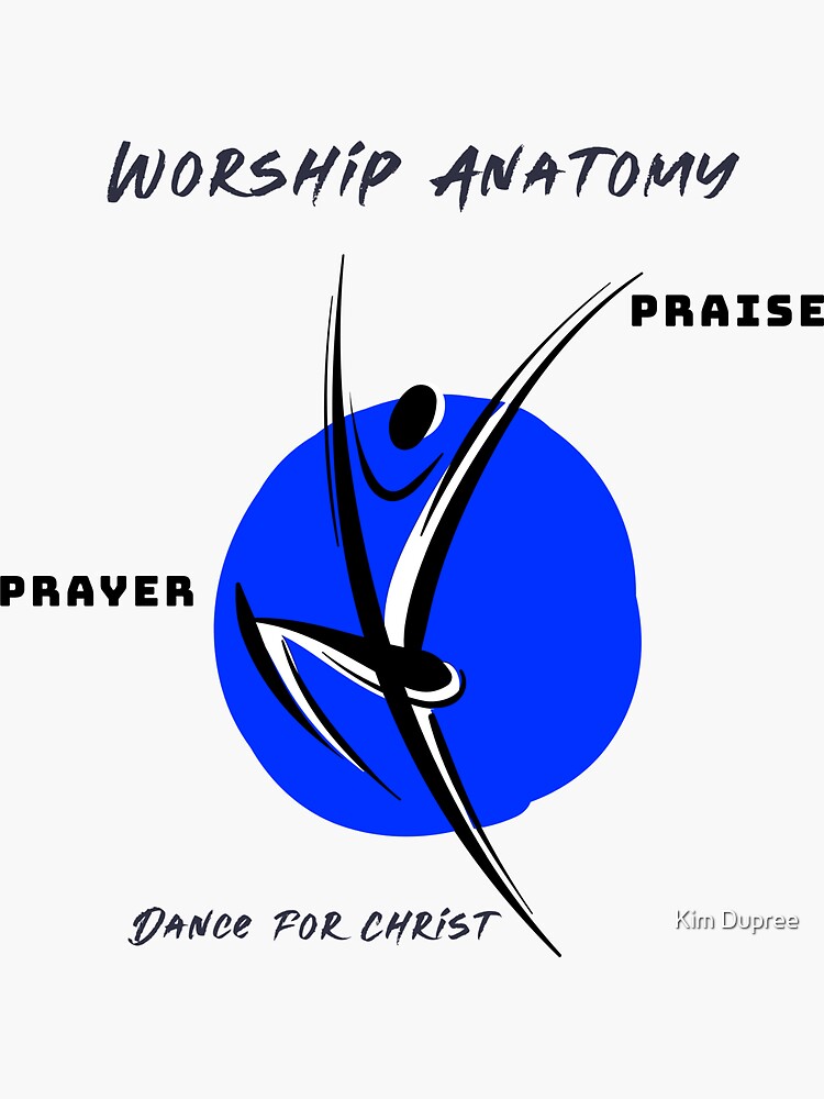 "Worship Anatomy for Christ. Your hands, knees, and feet for God. Fight ...