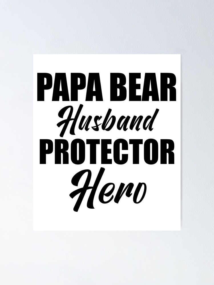 Póster «Papa Bear Husband Protector Hero, niños lindos, divertidas ...