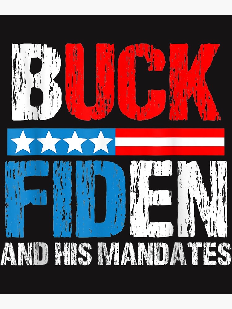 " Buck Fiden And His Mandates " Poster by KulkarnielBasan | Redbubble