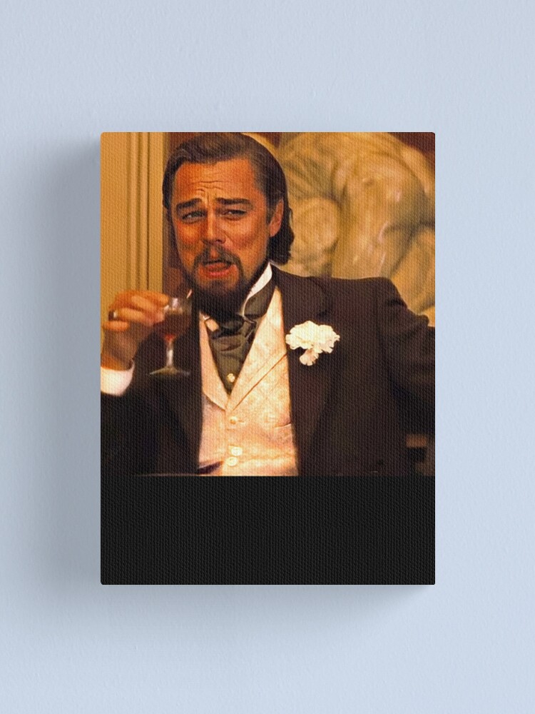 "Leonardo DiCaprio laughing django unchained calvin candie meme ...