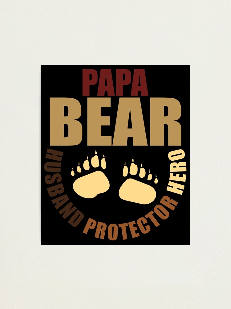 Lámina fotográfica «Papa Bear Husband Protector Hero, niños, divertidas ...