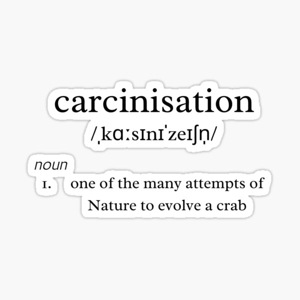 Carcinization Gifts & Merchandise for Sale | Redbubble