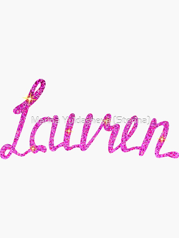 "Lauren name" Sticker by Marishkayu | Redbubble