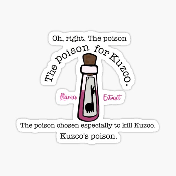 "Kuzcos's poison " Sticker for Sale by alliehayss | Redbubble