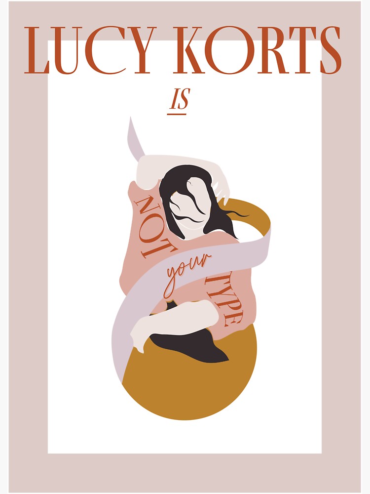 "Not Your Type - Black" Sticker by LucyKorts | Redbubble