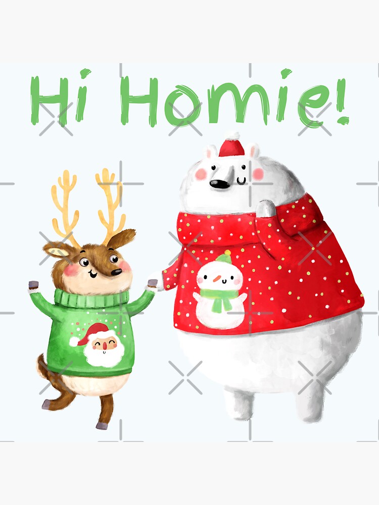 "Hi Homie Christmas Polar Bear and Reindeer Greetings" Sticker for Sale ...