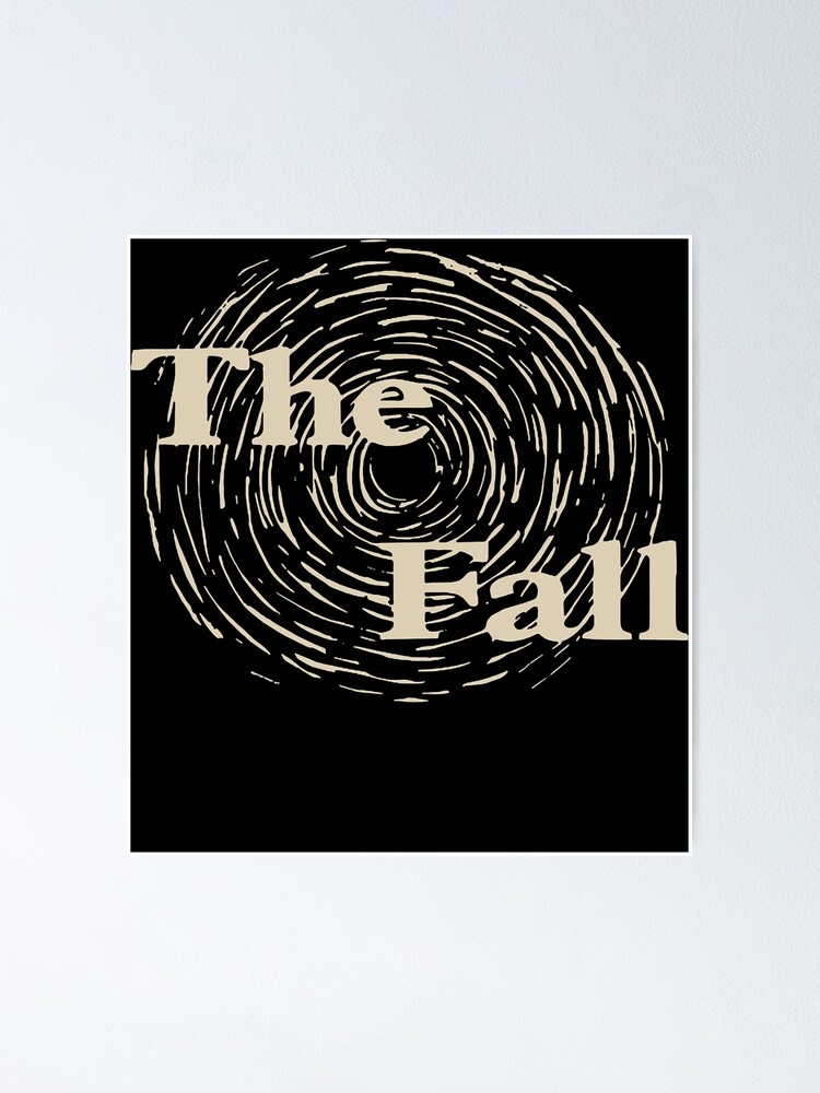 "Logo of Fall Band Gifts Day" Poster for Sale by TheFallBand | Redbubble