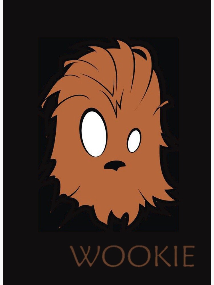 "Wookie" Poster for Sale by Sateell | Redbubble