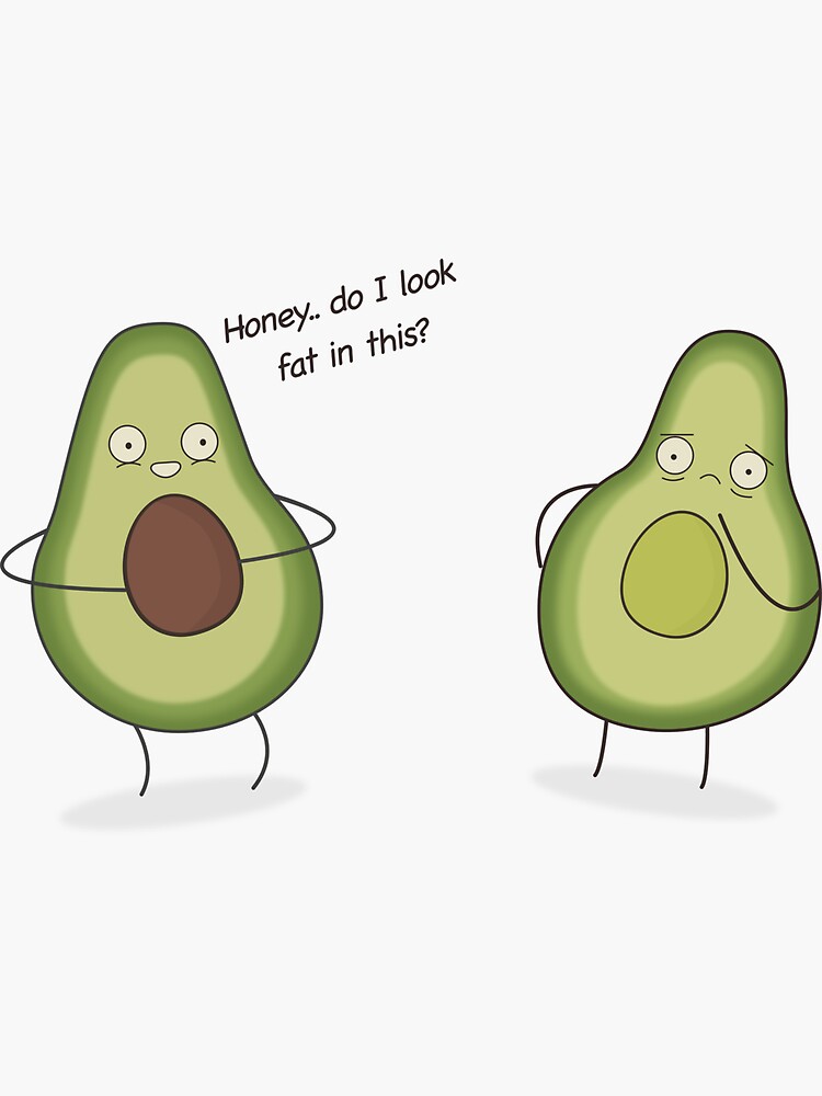 "Funny Avocado Pun " Sticker for Sale by happinessinatee | Redbubble