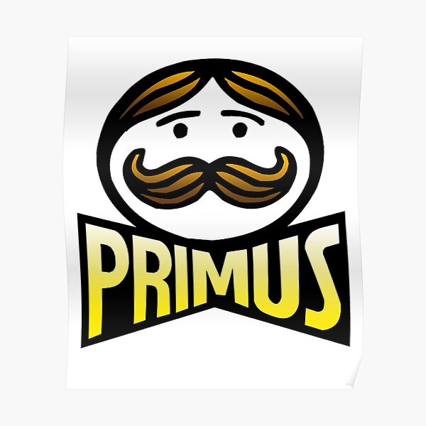 "PRIMUS" Poster for Sale by TEEjDESIGN | Redbubble