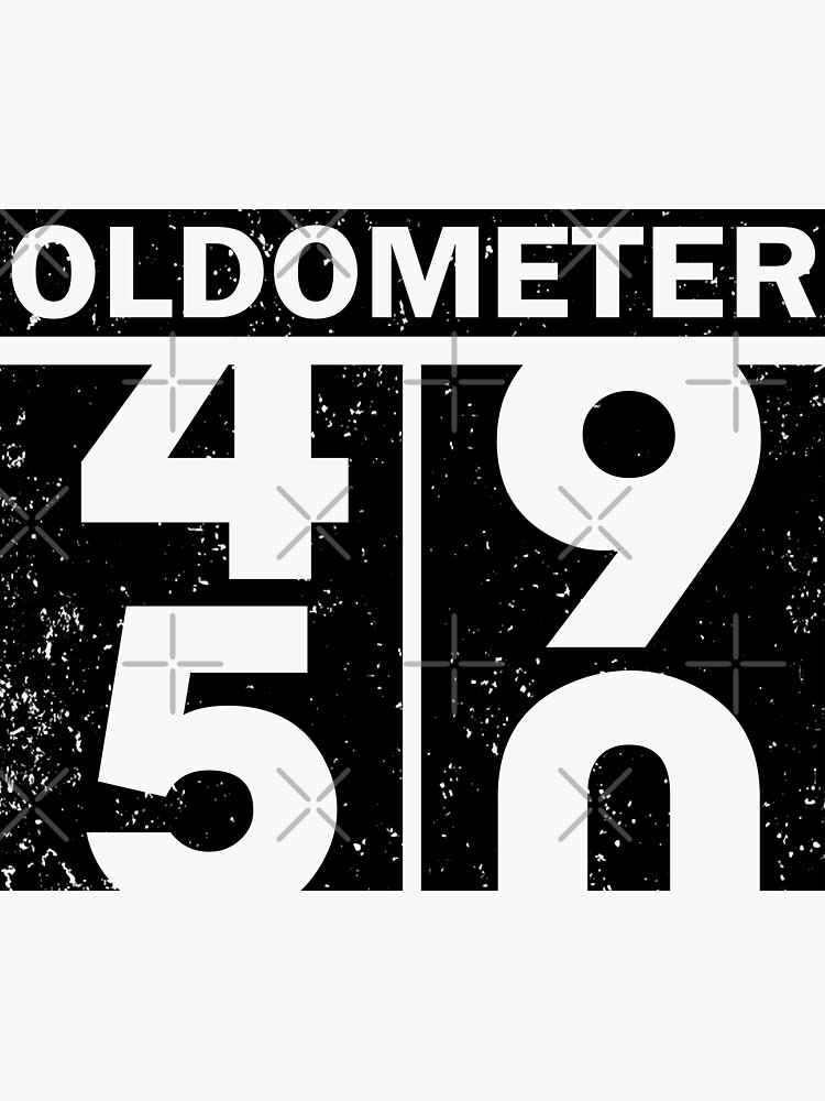"Oldometer 50th Happy Birthday 50th" Sticker for Sale by Miramira-gifts ...