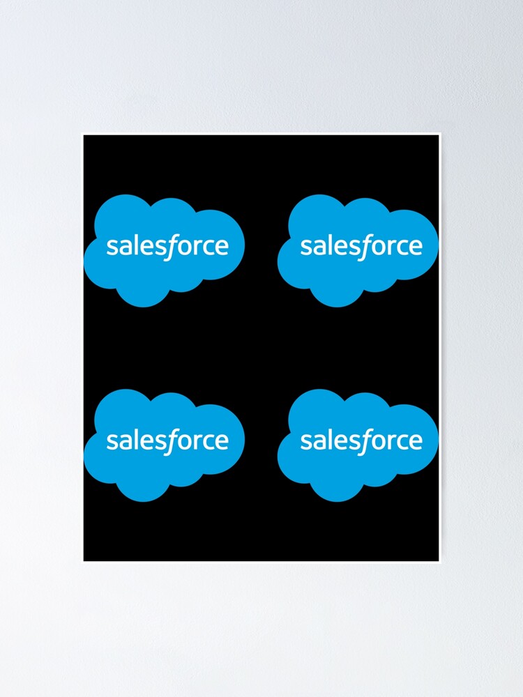 "Salesforce Logo x4 " Poster for Sale by CustomThings90 | Redbubble