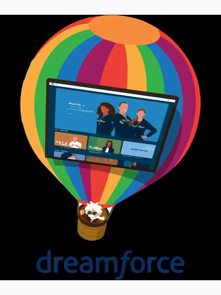 "Salesforce Salesforce Dream Force 2021 Essential " Poster for Sale by ...